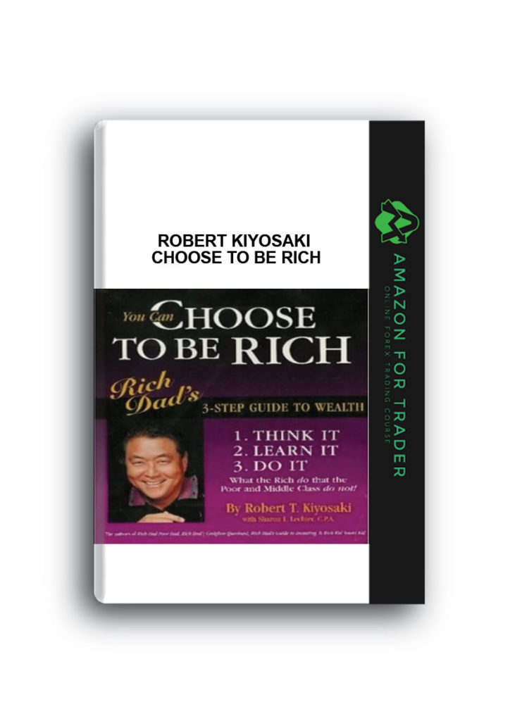 Robert Kiyosaki – Choose To Be Rich - Amazon for Trader