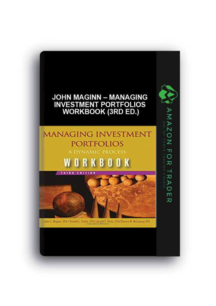 John Maginn – Managing Investment Portfolios Workbook (3rd Ed ...
