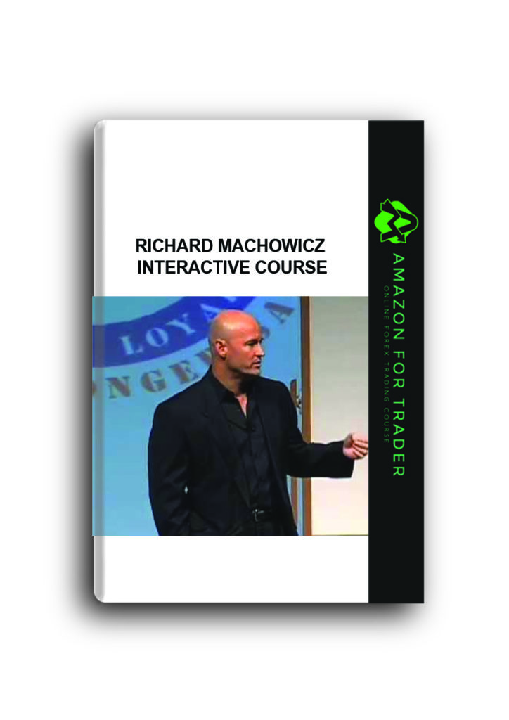 Richard Machowicz - Interactive Course - Best Forex, Trading