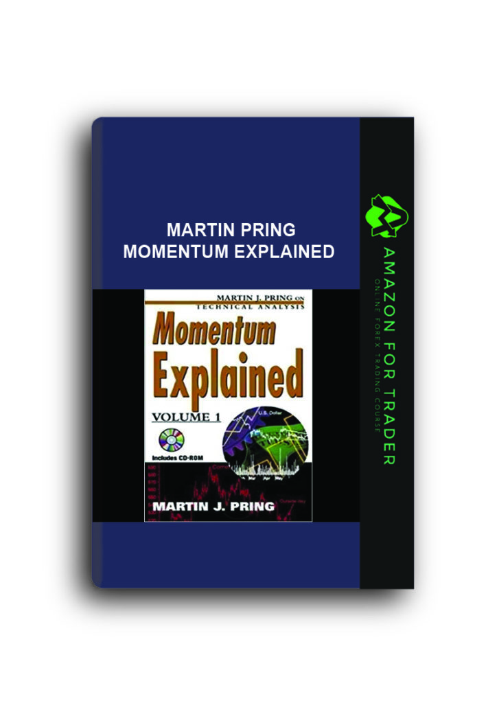 Martin Pring - Momentum Explained - Best Forex, Trading, Stock