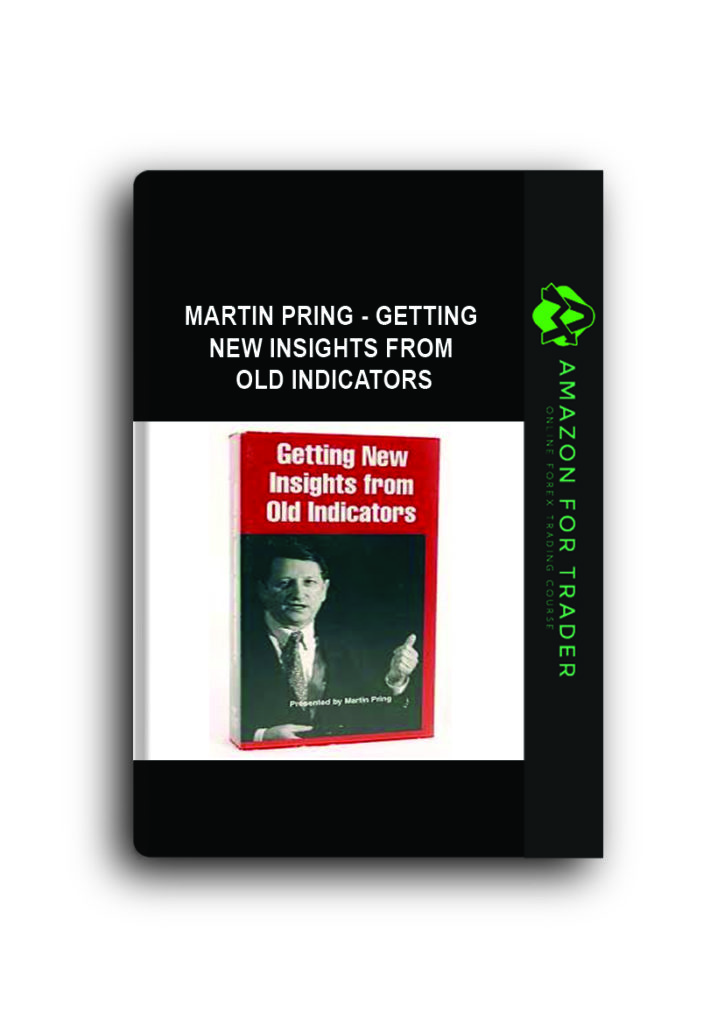 Martin Pring - Getting New Insights from Old Indicators - Amazon for Trader