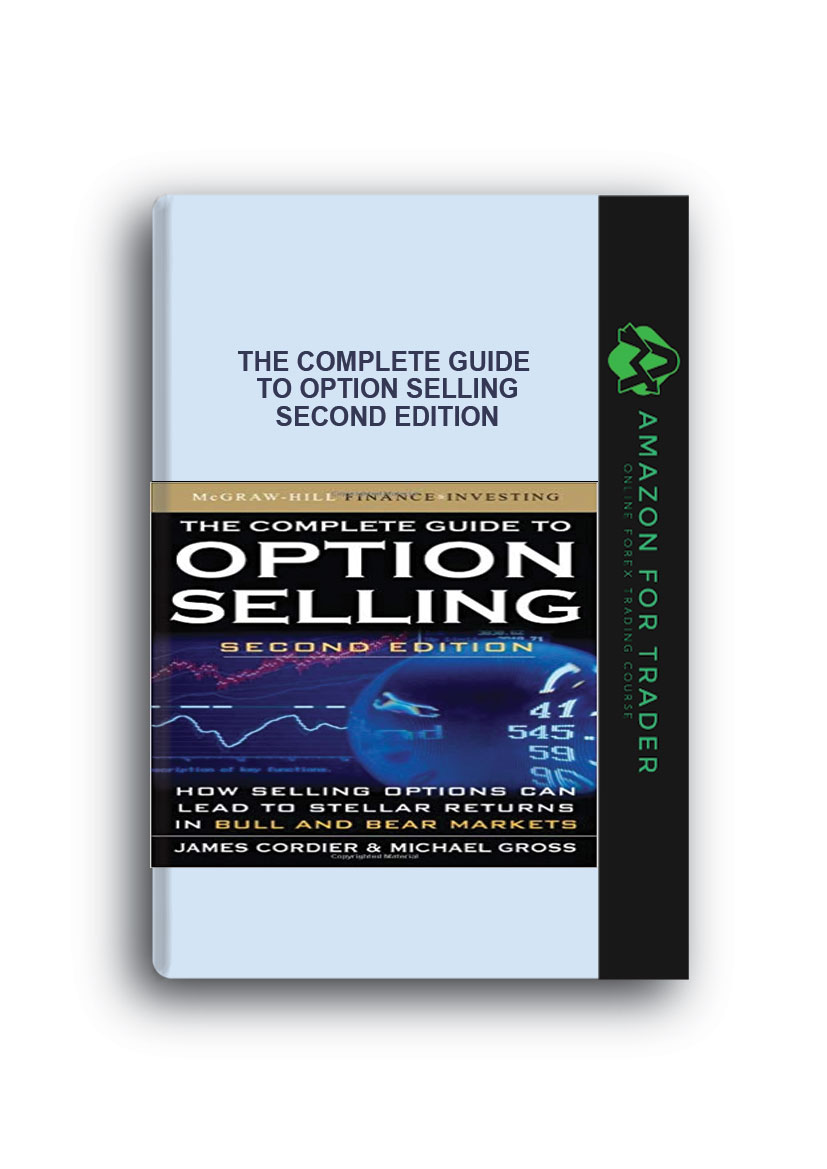 The Complete Guide to Option Selling, Second Edition - Amazon for Trader