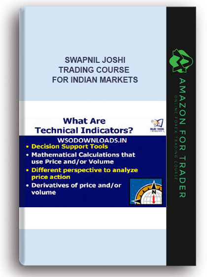 Swapnil Joshi – Trading Course For Indian Markets - Amazon for Trader