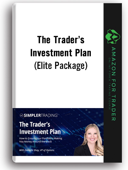 The Trader’s Investment Plan Elite Package - Simpler Trading
