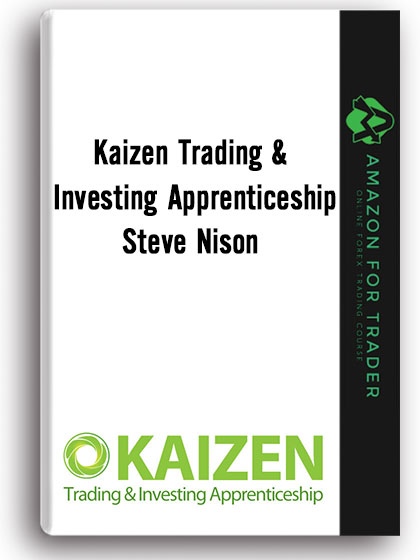 Kaizen Trading & Investing Apprenticeship - Steve Nison’s Candlecharts.com